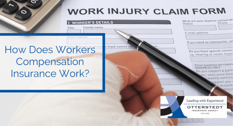 How Does Workers Compensation Insurance Work? - Otterstedt Insurance Agency